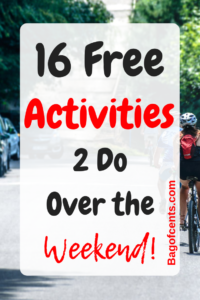 16 free activities for the weekend | Bagofcent$