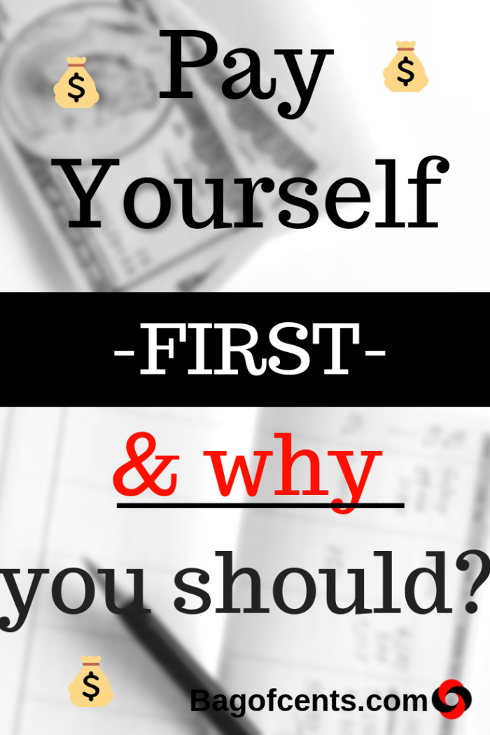 Pay yourself first [saving formula] | Bagofcent$